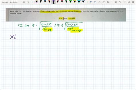 Solved Determine The Critical Values For The Confidence Interval For The Population Standard
