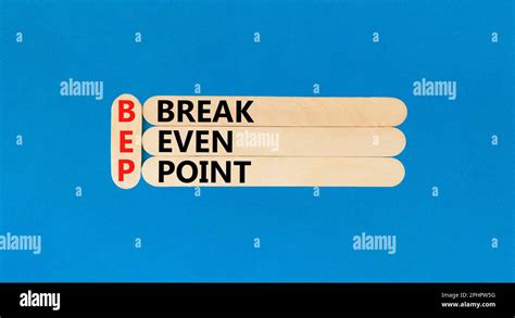Bep Break Even Point Symbol Concept Words Bep Break Even Point On