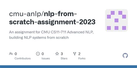 GitHub Cmu Anlp Nlp From Scratch Assignment 2023 An Assignment For