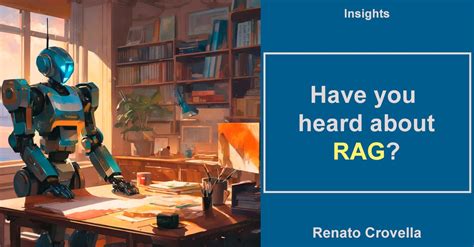 Retrieval Augmented Generation Rag The Next Step Of Ai Dr