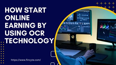 How To Start Online Earning By Using OCR Technology Fincyte