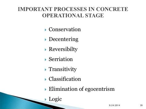 Conservation Decentering Reversibilty Serriation Transitivity