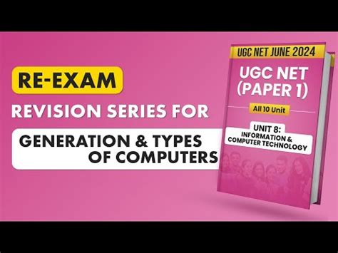 UGC NET Paper 1 Most Scoring Topics Generation Types Of Computers Based On Latest Syllabus