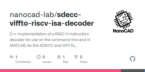 github nanocad lab sdecc viffto riscv isa decoder c implementation