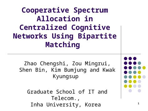 Ppt Cooperative Spectrum Allocation In Centralized Cognitive Networks Using Bipartite Matching