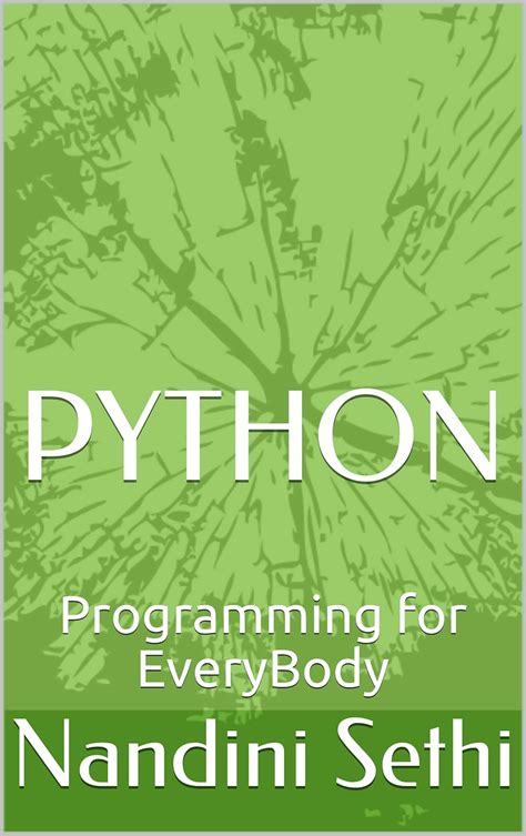 Python Programming For Everybody Ebook Sethi Nandini