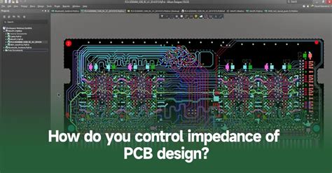 Pcb Impedance Board What Is It And Its Functions Pcba Manufacturers