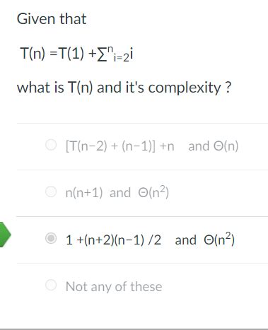 Solved Given That T N T 1 I 2ni What Is T N And It S Chegg Com