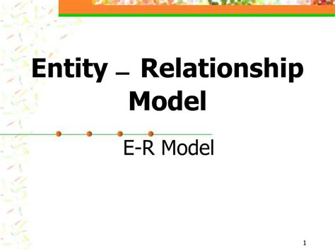 Ppt Entity Relationship Model Powerpoint Presentation Free Download Id227292