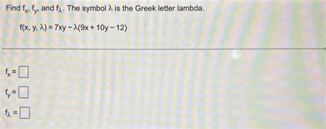 Solved Find Fx Fy And Fλ The Symbol λ Is The Greek Letter