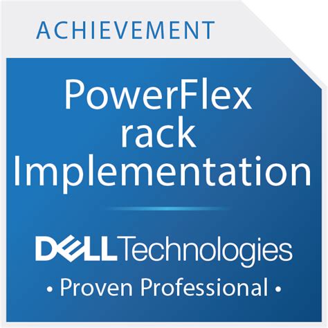 Dell Powerflex Rack Implementation Achievement Credly