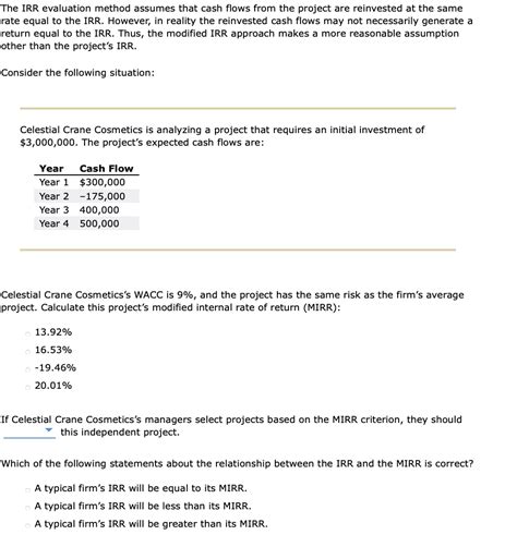 Solved The IRR Evaluation Method Assumes That Cash Flows Chegg Com