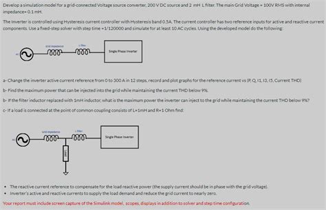 Develop A Simulation Model For A Grid Connected Chegg