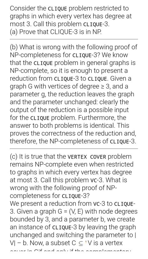 Solved Consider The Clique Problem Restricted To Graphs In