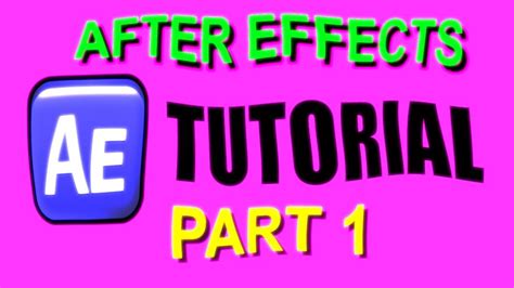 How To Use Adobe After Effects Basics Tutorial Part One YouTube