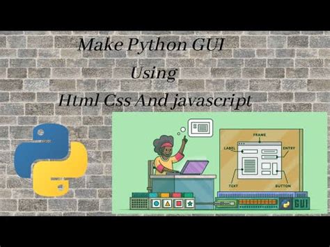 Make Python GUI Using Html Css And Javascript How To Use Eel Module In Python YouTube