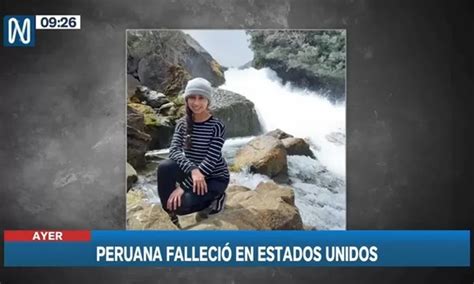 Estados Unidos Joven Peruana Murió En Accidente Vehicular Canal N