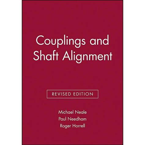 Couplings And Shaft Alignment Hardcover