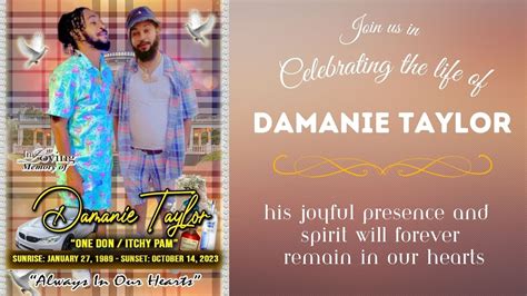 Celebrating The Life Of Damanie Taylor One Donitchy Pam Youtube