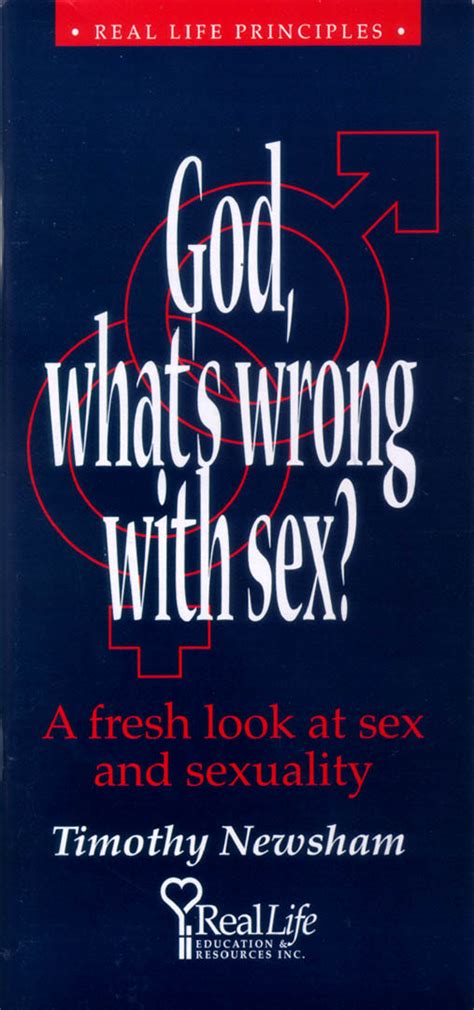 Real Life Principles God What S Wrong With Sex Koorong