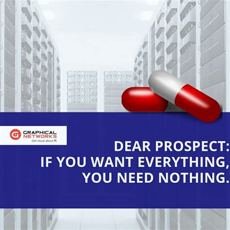 Dear Prospect If You Want Everything You Need Nothing Graphical Networks DCIM Network
