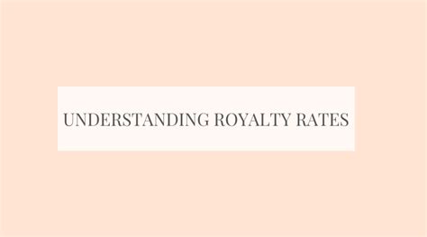 Understanding Royalty Rates Creator Resource