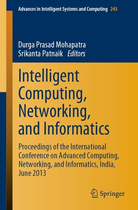 Download Intelligent Computing Networking And Informatics By Durga Prasad Mohapatra