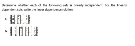 Solved Determine Whether Each Of The Following Sets Is
