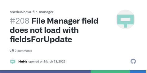 File Manager Field Does Not Load With FieldsForUpdate Issue Oneduo Nova File Manager
