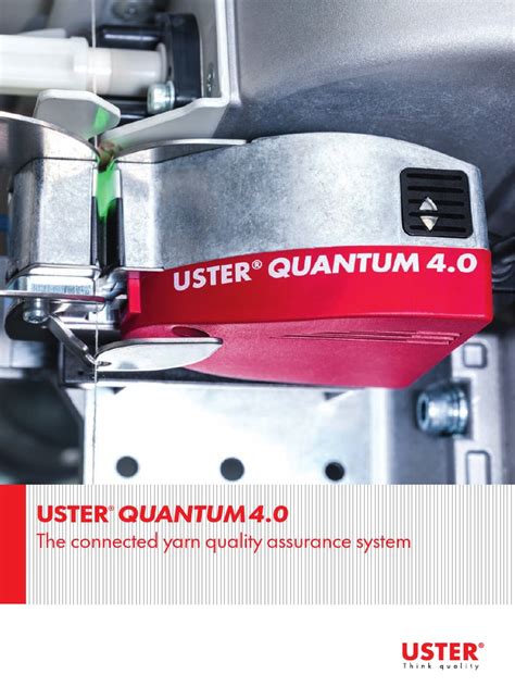 Uster Quantum 40 Brochure Web En 23 Pdf Textiles Spinning Textiles