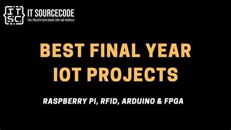 IOT Final Year Projects For Engineering Students