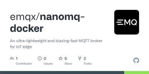 Github Emqxnanomq Docker An Ultra Lightweight And Blazing Fast Mqtt
