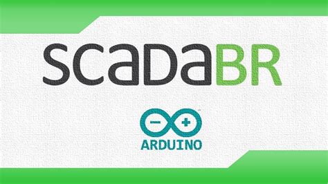 Scadabr 06 Supervisórios Para Arduino Em 5 Minutos Parte 1 Youtube