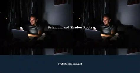 Reaching Inner Buttons Inside Open Shadow Roots With Selenium