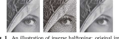 Figure 1 From Inverse Halftoning With Grouping Singular Value Decomposition Semantic Scholar
