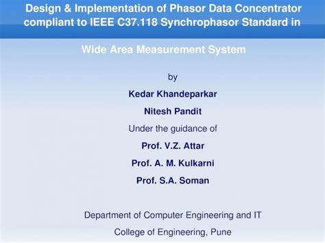 Pdf Design And Implementation Of Phasor Data Concentrator Compliant To Ieee C37 118
