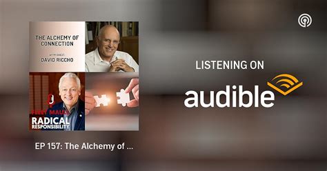 Ep 157 The Alchemy Of Connection David Richo Phd Radical