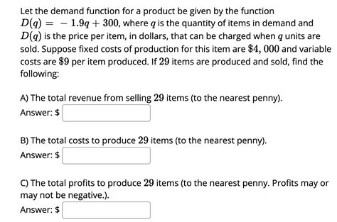 Solved Let The Demand Function For A Product Be Given By The Chegg Com