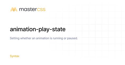 Animation Play State Master Css
