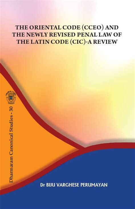 The Oriental Code CCEO And The Newly Revised Penal Law Of The Latin Code CIC DRM Publications