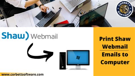 Print All Shaw Webmail Emails To Multiple Formats Verified Solution Corbett Blog