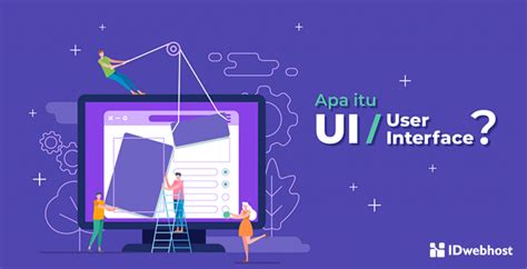 Pentingnya User Interface UI Untuk Website Anda IDwebhost