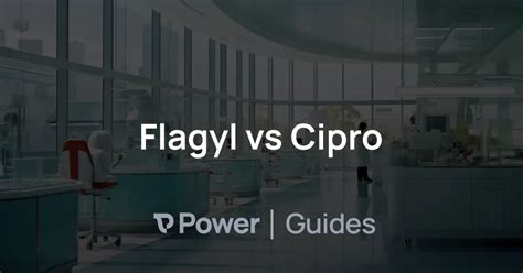 Flagyl Vs Cipro Power