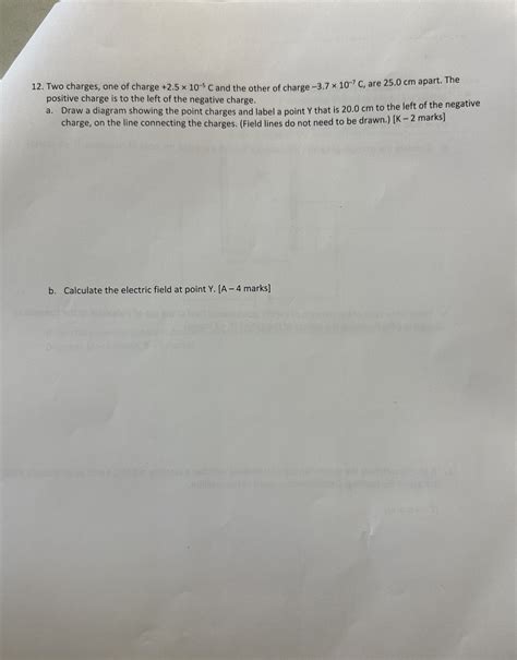 Solved 12 Two Charges One Of Charge 2 5105C And The Chegg Com