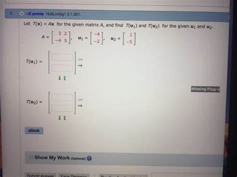 solved let t x ax for the given matrix a and find t u 1