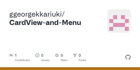 GitHub Ggeorgekkariuki CardView And Menu
