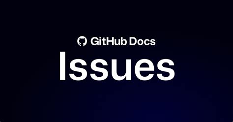 Editing An Issue Github Docs