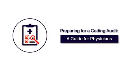 Trends And Guidelines For Medical Coding Audits