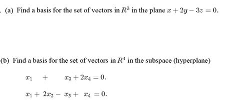 Solved A Find A Basis For The Set Of Vectors In R In The Chegg Com