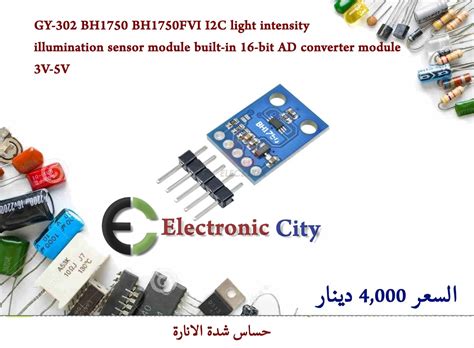 Gy 302 Bh1750 Bh1750fvi I2c Light Intensity Illumination Sensor Module Electronic City المدينة